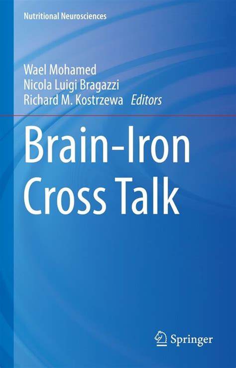 Nutritional Neurosciences Brain Iron Cross Talk Ebook 9789811973277 Boeken