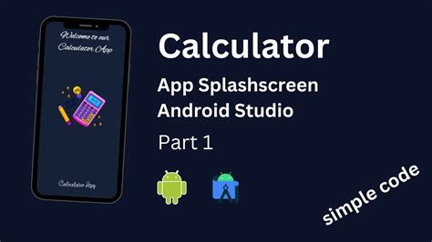 Calculator App Splashscreen In Android Studio Free Source Code Youtube