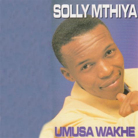 Solly Mthiya Genres Songs Analysis And Similar Artists Chosic