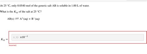 Solved At 25C Only 0 0540 Mol Of The Generic Salt AB Is Chegg