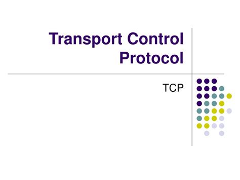 Ppt Transport Control Protocol Powerpoint Presentation Free Download
