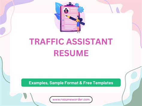 Traffic Assistant Resume Free Templates Examples Tips Resumeworder