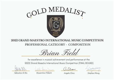 Gold Prize At Grand Maestro International Competition Brian Field