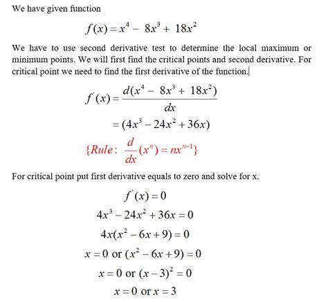 [solved] use the second derivative test to find the local maximum or