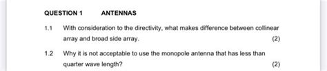 Solved Question 1 Antennas 11 With Consideration To The