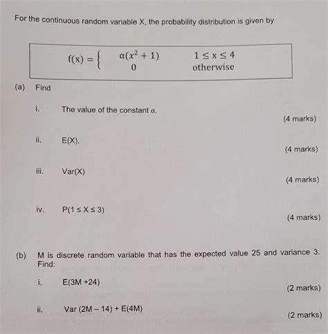 Solved For The Continuous Random Variable X The Probability