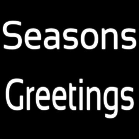 Cursive Seasons Greetings Neon Skilt ️ ®
