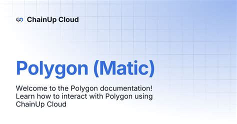 Polygon Matic ChainUp Cloud