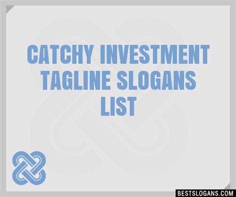 30 Catchy Investment Slogans List Taglines Phrases Names 2021