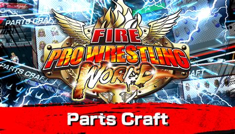 Fire Pro Wrestling World Parts Craft DLC PATCH IS AVAILABLE FOR PS4