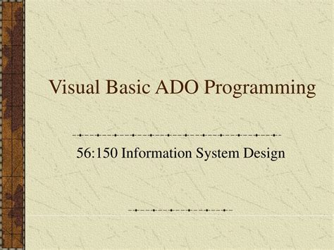 Ppt Visual Basic Ado Programming Powerpoint Presentation Free Download Id 5344390