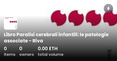 Libro Paralisi Cerebrali Infantili Le Patologie Associate Riva