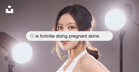 Is Fortnite Doing Pregnant Skins Pictures Download Free Images On