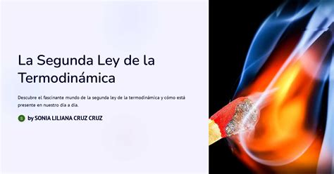 La Segunda Ley De La Termodinámica