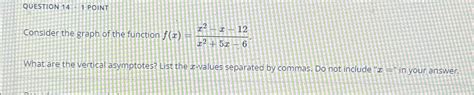 Solved Question 14 ﻿ 1 ﻿pointconsider The Graph Of The