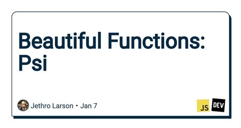 Beautiful Functions Psi Rdevto