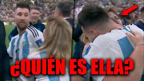 QUIÉN es LA MUJER CON LA QUE MESSI se dio UNO DE LOS ABRAZOS MÁS