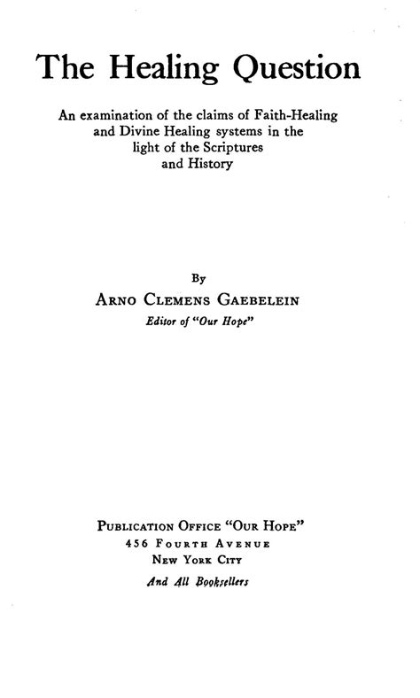 Gaebelein Arno C The Healing Question Pdf David Cox