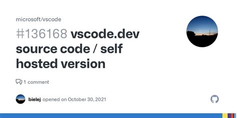 Vscode Dev Source Code Self Hosted Version Issue Microsoft Vscode GitHub
