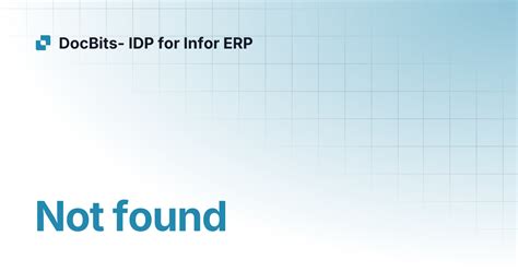 Purpose And Use Docbits Idp For Infor Erp