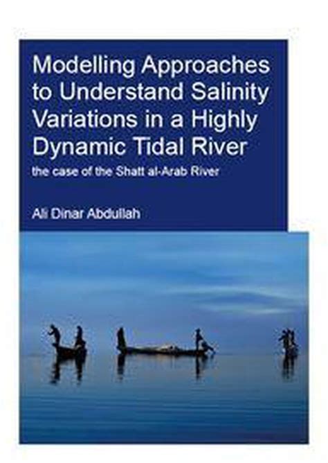 Ihe Delft Phd Thesis Series Modelling Approaches To Understand