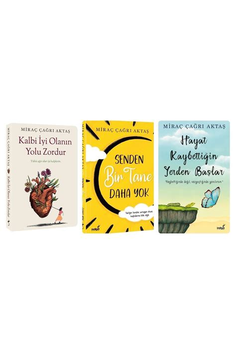 İndigo Kitap Kalbi İyi Olanın Yolu Zordur Hayat Kaybettiğin Yerden Başlar Senden Bir Tane Daha