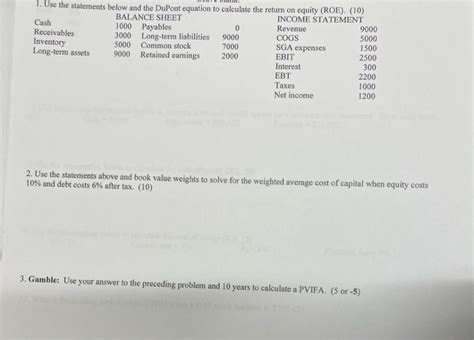 Solved 1 Use The Statements Below And The Dupont Equation