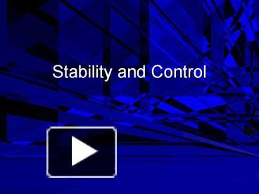 PPT Stability And Control PowerPoint Presentation Free To Download Id E F ZjllN