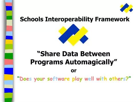 Ppt Schools Interoperability Framework Powerpoint Presentation Free
