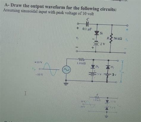 Solved A Draw The Output Waveform For The Following