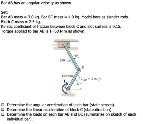 Determine The Angular Acceleration Of Each Bar State Chegg Com