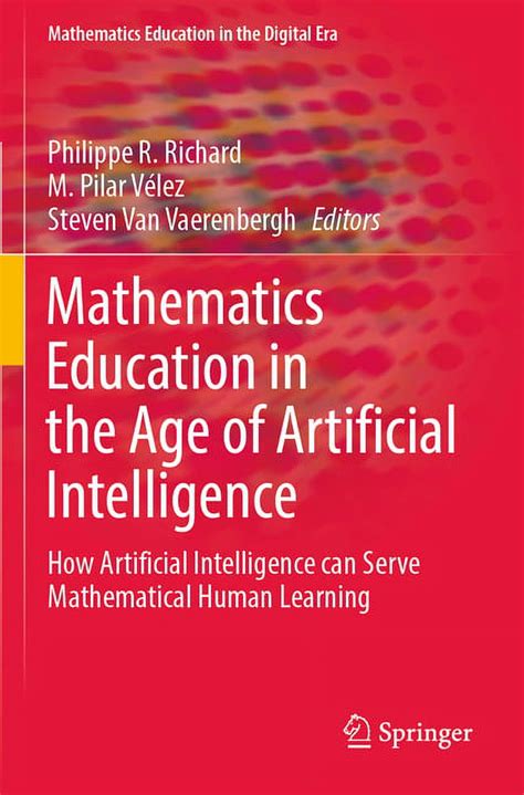 Mathematics Education In The Digital Era Mathematics Education In The