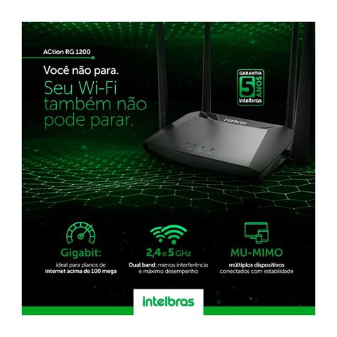 ROTEADOR WIRELESS GIGABIT DUAL BAND ACTION RG INTELBRAS DIP COMPUTADORES