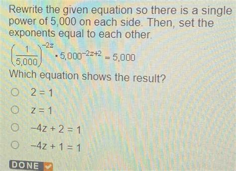 Solved Rewrite The Given Equation So There Is A Single Power Of 5000
