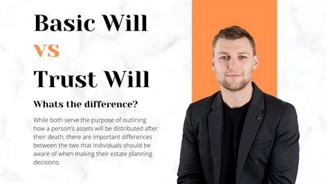Basic Wills Vs Trust Wills Whats The Difference