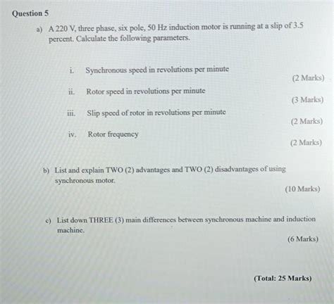 Solved Question 5 A A 220 V Three Phase Six Pole 50 Hz
