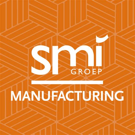 Manufacturing Smi Groep
