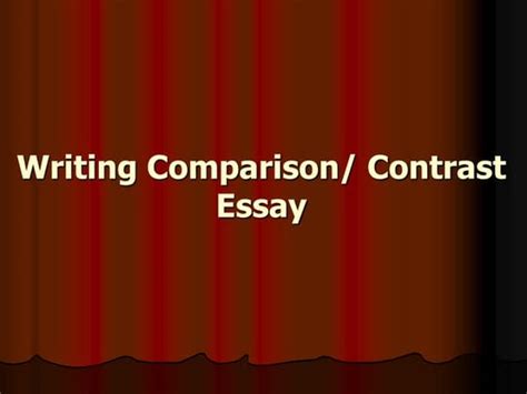 Overview Comparison And Contrastblock And Point By Point Method Ppt