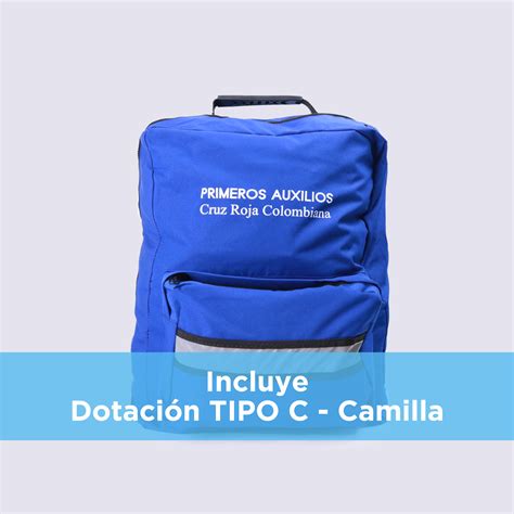 Morral grande Incluye Dotación TIPO C Camilla Cruz Roja Colombiana
