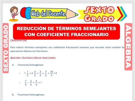 Reducción de Términos Semejantes con Fracciones para Sexto Grado