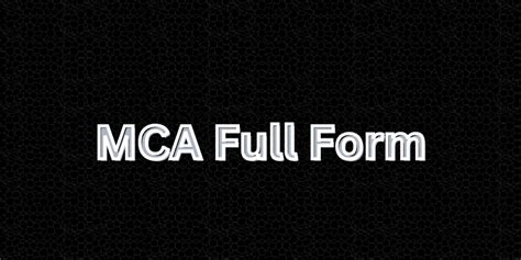 Mca Full Form Master Of Computer Applications