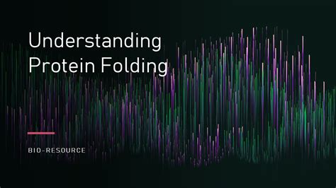 Protein Folding Basics Driving Forces Experimental Techniques