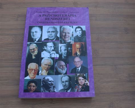 James O Prochaska Andcenterdot John C Norcross A Pszichoterápia Rendszerei