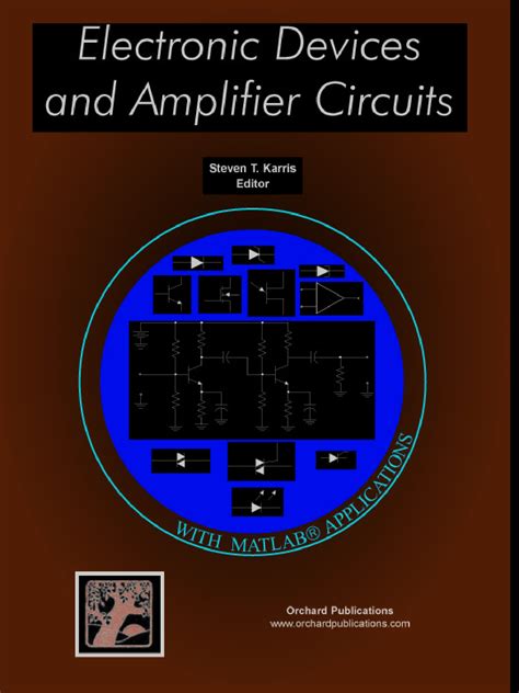 Solution Electronic Devices And Amplifier Circuits With Matlab Applications Steven T Karris