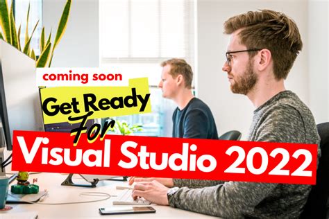 Visual Studio 2022 Releasing This Summer Programming And Tech Blog