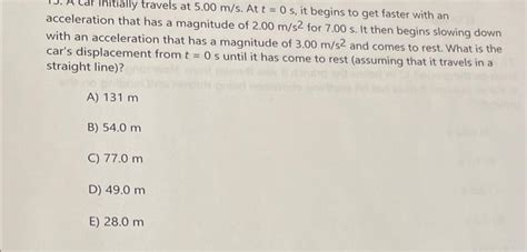 Solved Acceleration That Has A Magnitude Of 2 00 M S2 For