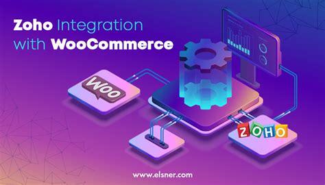 How To Integrate Zoho With Woocommerce