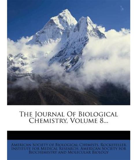 The Journal Of Biological Chemistry Volume 8 Buy The Journal Of