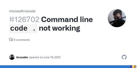 Command Line Code Not Working Issue 126702 Microsoft Vscode GitHub