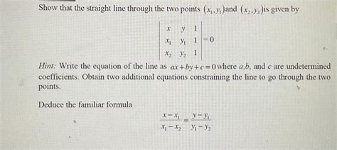 Show That The Straight Line Through The Two Points Chegg